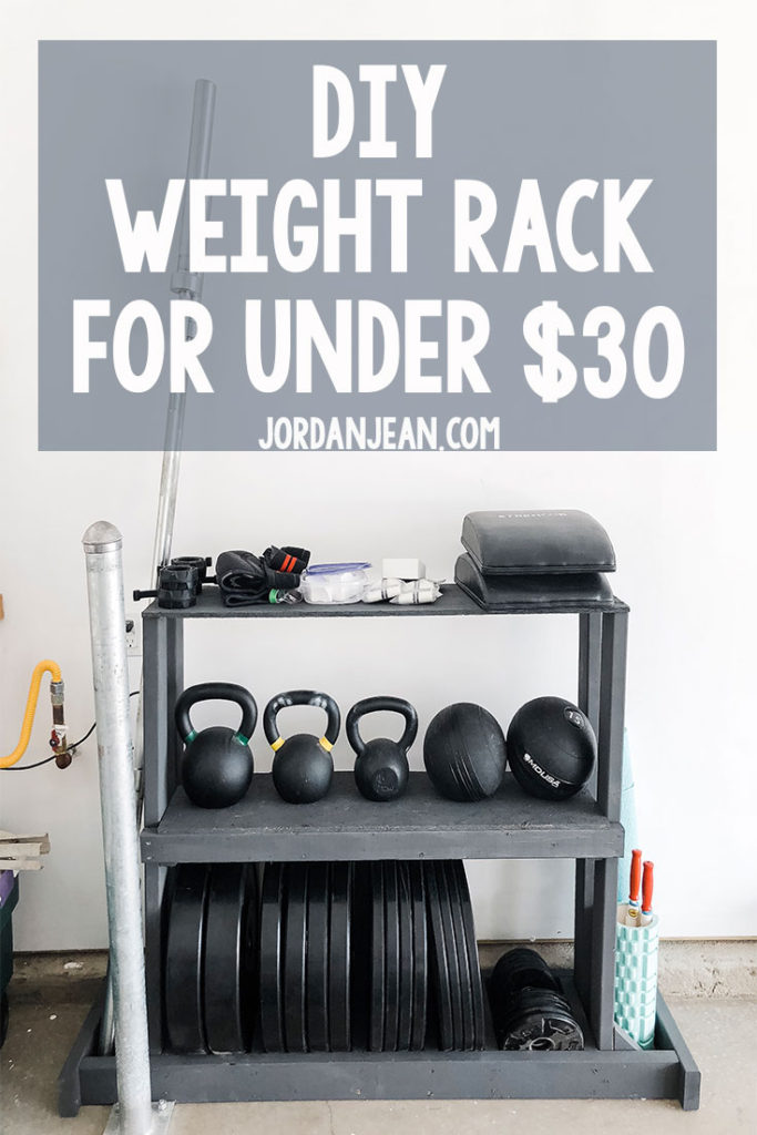 DIY Home Gym Weight Rack (for $30!) - Jordan Jean