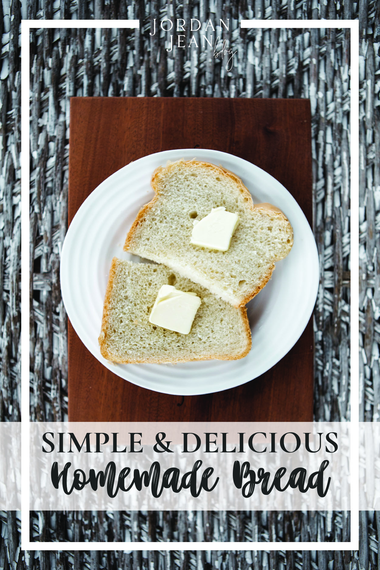 Bread Pinterest - Jordan Jean